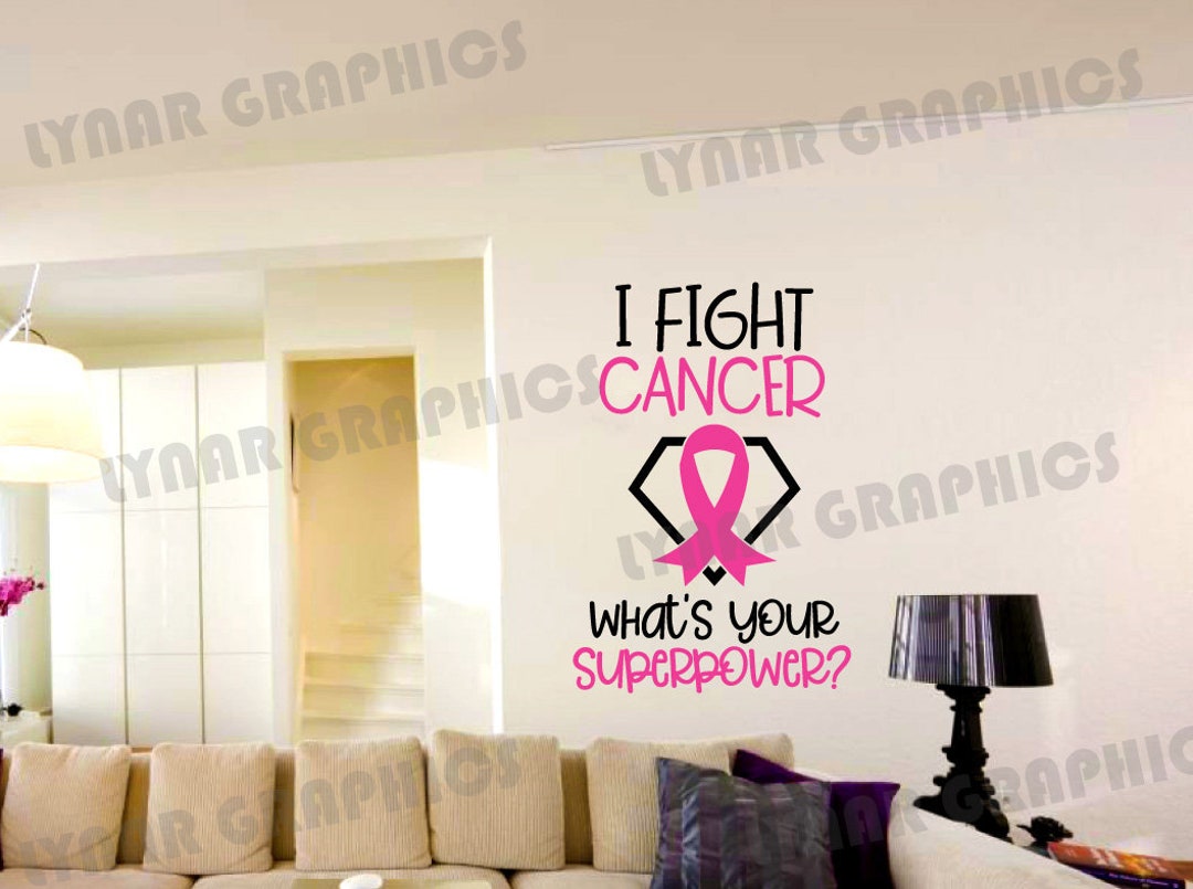 I Fight Cancer, What's Your Superpower | Breast Cancer Motivational ...