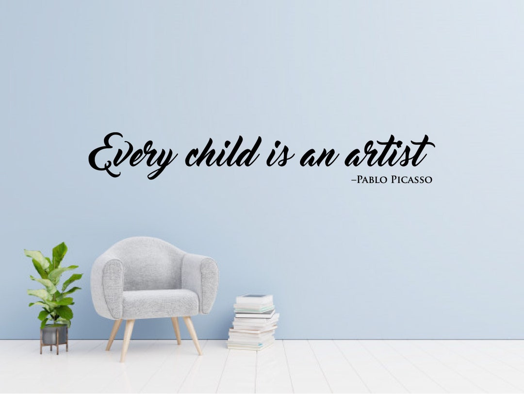 Every Child is an Artist Wall Decal Art Classroom Decor - Etsy