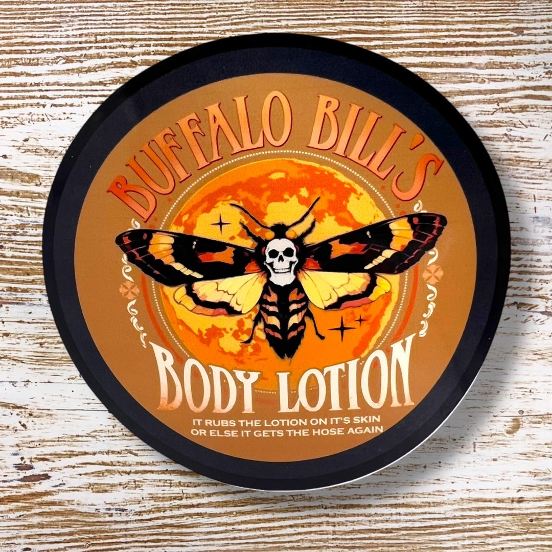 Buffalo Bill Body Lotion Sticker /horror or True Crime Fan Gift / It ...