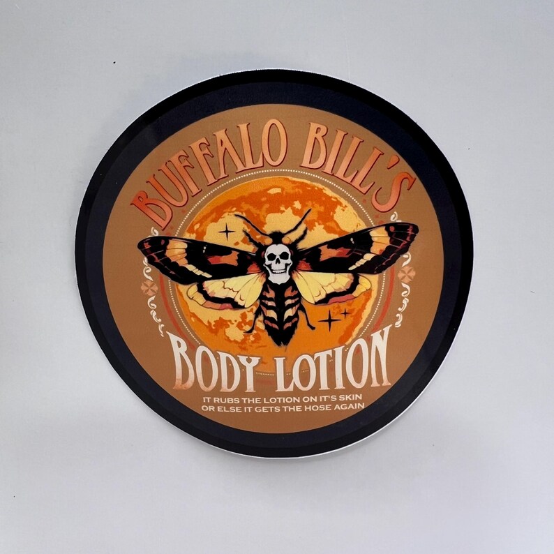 Buffalo Bill Body Lotion Sticker /horror or True Crime Fan Gift / It ...