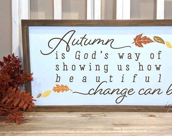 Autumn is God's Way of Showing Us Print, Christian Fall Decor ...