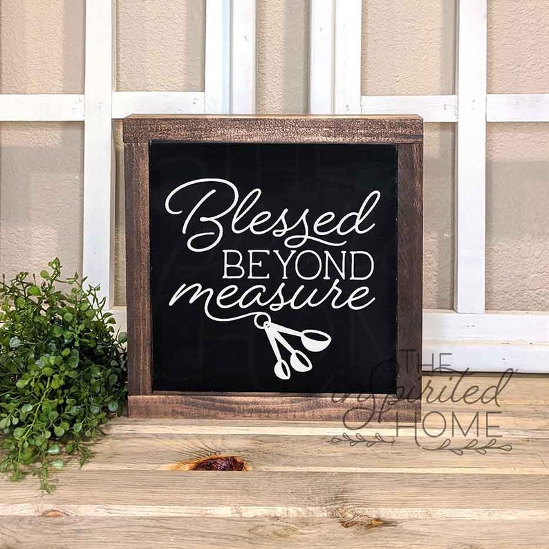 Blessed Beyond Measure Sign: Rustic Christian Kitchen Decor - Etsy