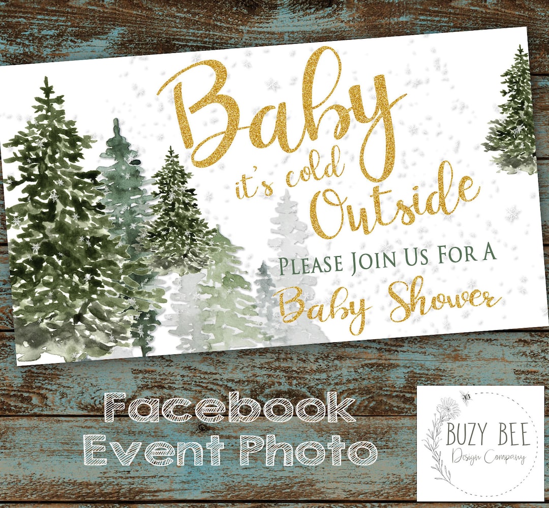 Baby It's Cold Outside Baby Shower Facebook Event Photo, Winter Baby ...