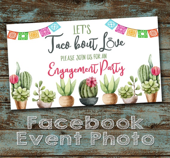 Let's Taco bout Love Engagement Party Facebook Event | Etsy