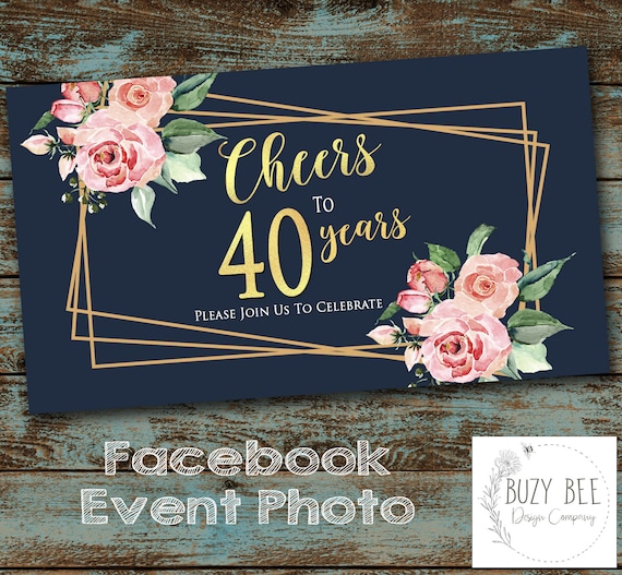 40th Birthday Party Facebook Event Photo Cheers to Forty | Etsy