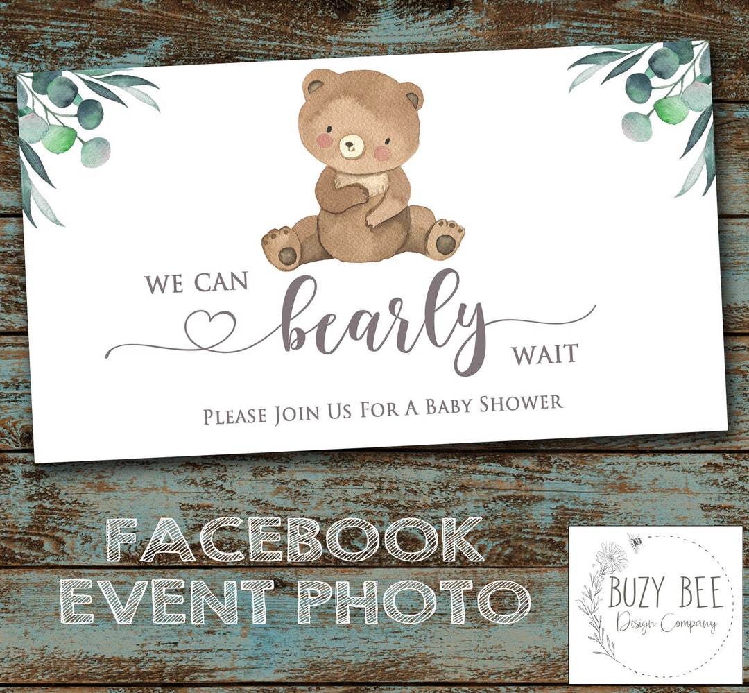 Bear Shower Facebook Event Photo, Bearly Wait, Bear Baby Shower, Bear ...