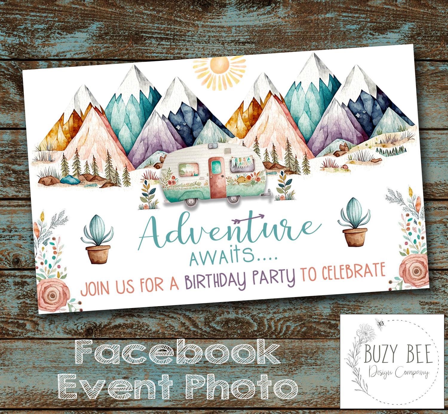 Adventure Awaits Birthday Facebook Event Photo, Camper Birthday, Girl ...