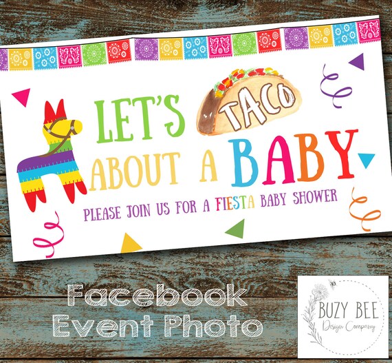 Taco About A Baby Shower Facebook Event Cover Photo Taco - Etsy