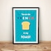 You Are the French to My Toast Love Quote Typographical Print Minimal ...