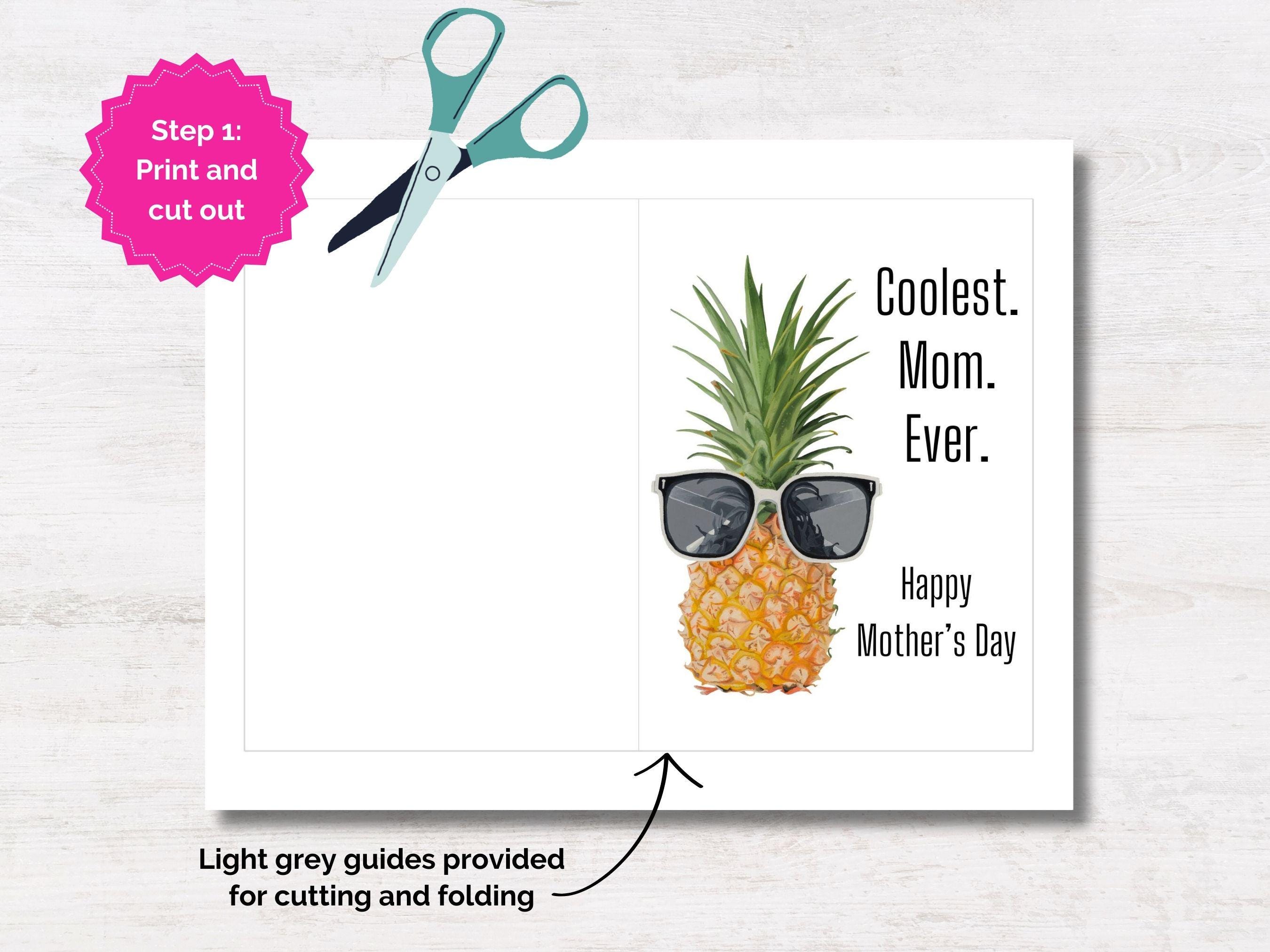 Printable Pineapple Mothers Day Card, Coolest Mom Ever, Stepmom Card ...