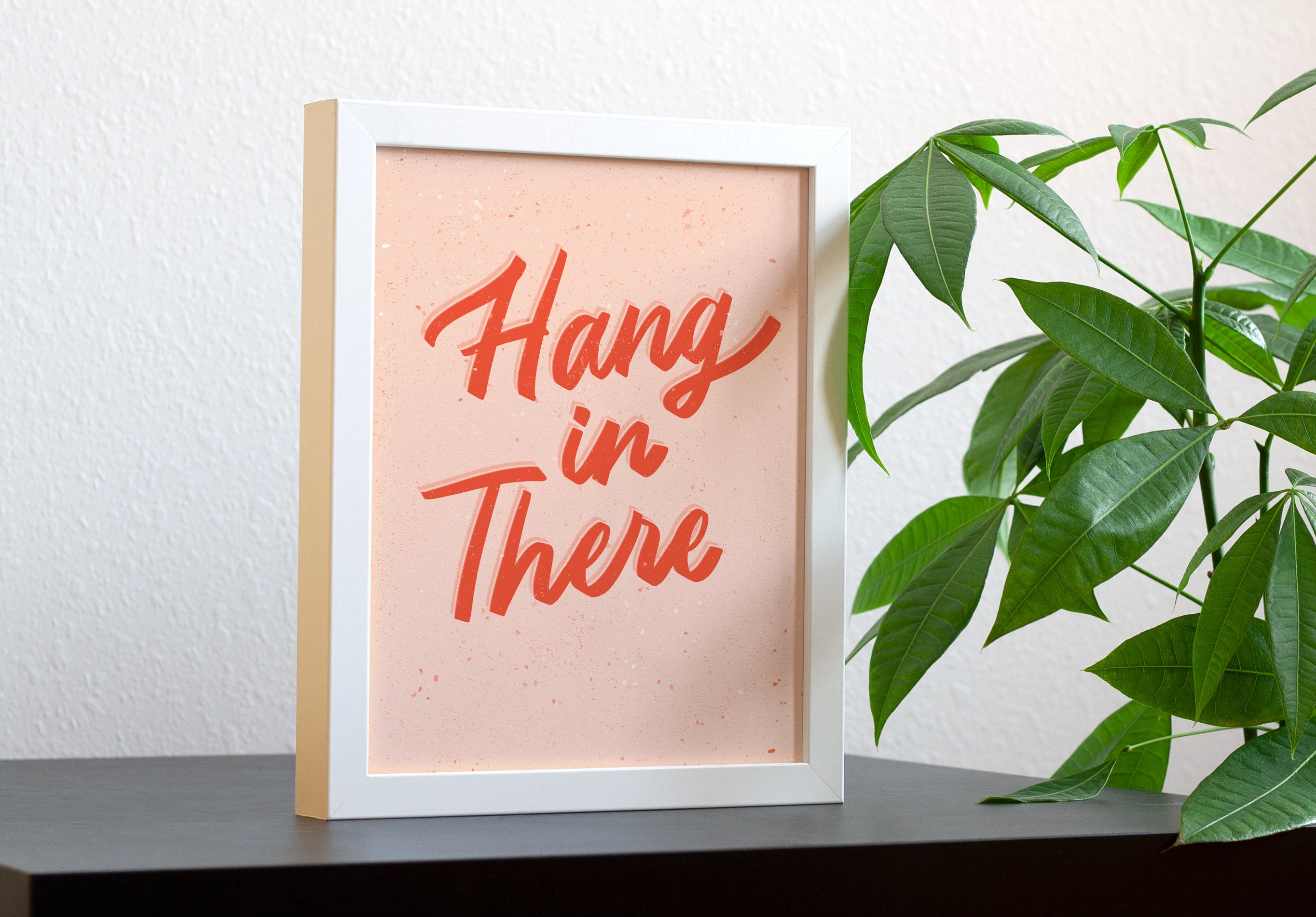 Hang in There 8x10 Art Print Handwritten Inspirational Wall | Etsy