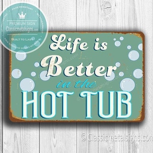 Vintage Hot Tub Sign, Rustic Style (indoor or Outdoor, Multiple Sizes ...