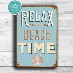 RELAX You're on BEACH TIME Sign, Vintage Style Beach Time Sign, Beach ...