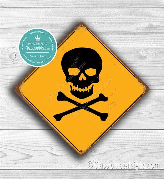 Skull And Crossbones Danger Sign