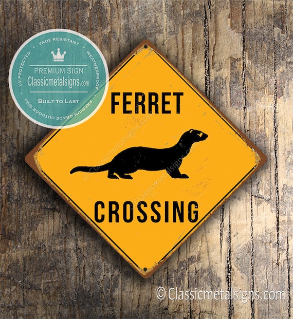 FERRET CROSSING SIGN Ferret Crossing Signs Warning Ferret | Etsy