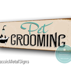 Pet Grooming Sign, Pet Grooming Signs, Pet Grooming Decor, Pet Grooming ...