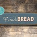FRENCH BREAD SIGN, French Bread Signs, Vintage Style French Bread Sign ...