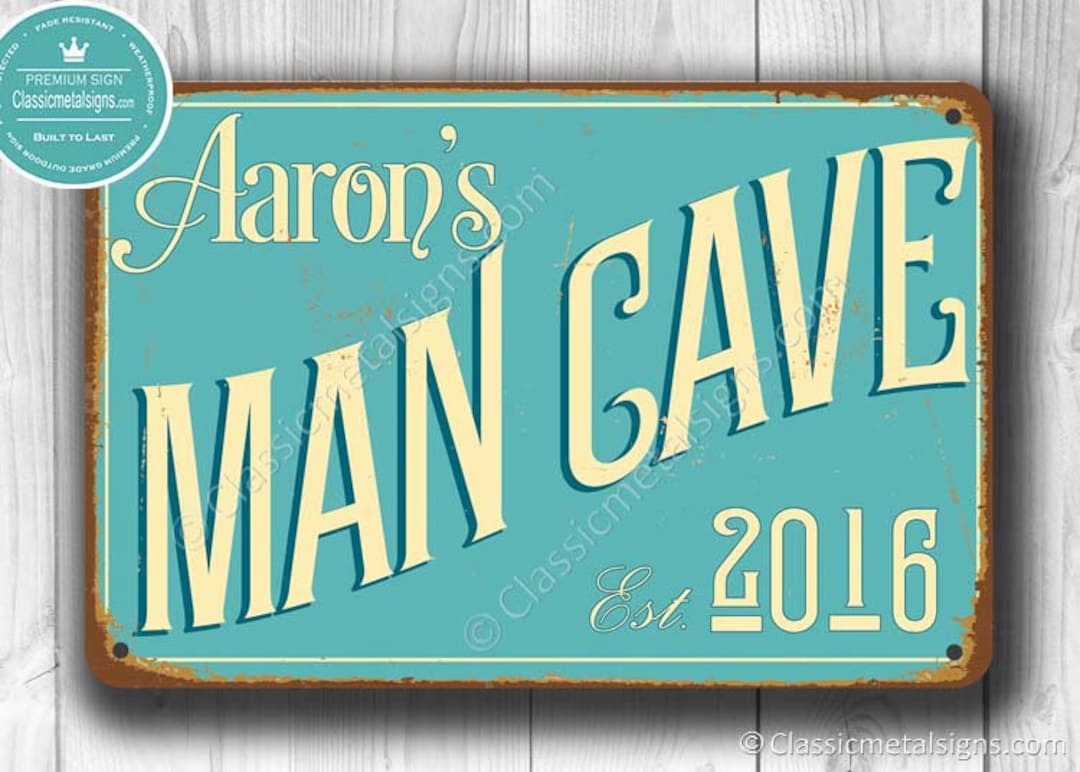 MAN CAVE SIGN, Customizable Man Cave, Vintage Style Man Cave Sign ...