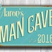 MAN CAVE SIGN, Customizable Man Cave, Vintage Style Man Cave Sign ...