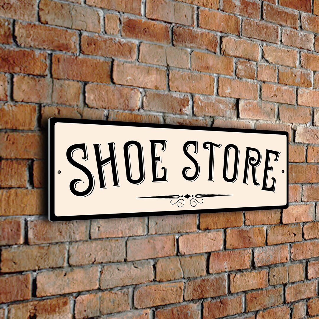 Shoe Store Sign: Classic Style UV Protected Aluminum Composite Plaque ...
