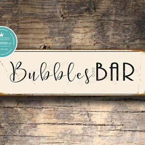BUBBLES BAR SIGN, Bubbles Signs, Vintage Style Bubbles Bar Sign ...