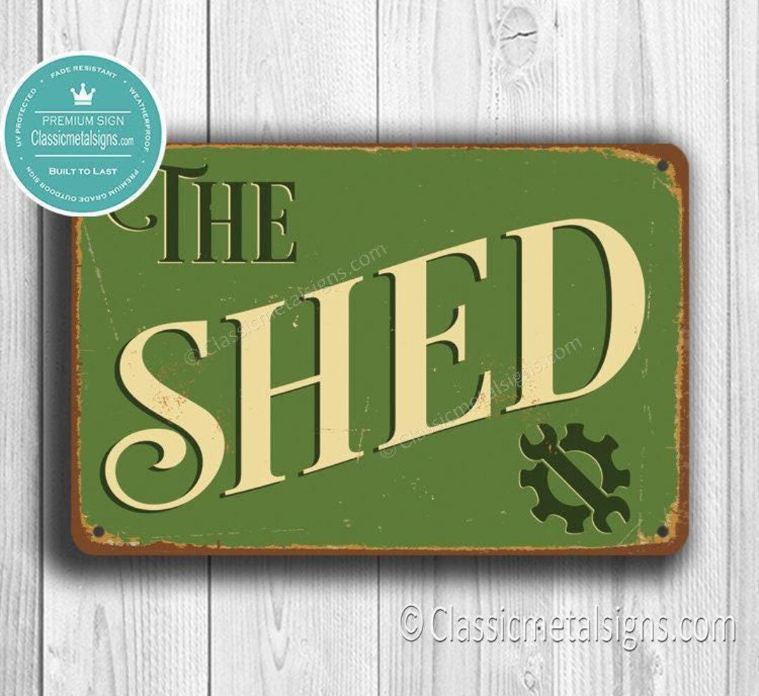 Retro Shed Sign, Vintage Style (weatherproof, Multiple Sizes) - Etsy