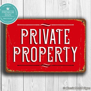 PRIVATE PROPERTY SIGN, Vintage Style Private Property Sign, Private ...