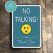 NO TALKING SIGN, No Talking Signs, No Talking, Modern Style No Talking ...