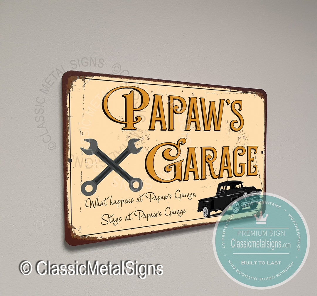 Gift for Papaw, Papaw's Garage Sign, Gift for Papaw Sign, Papaw's Sign ...