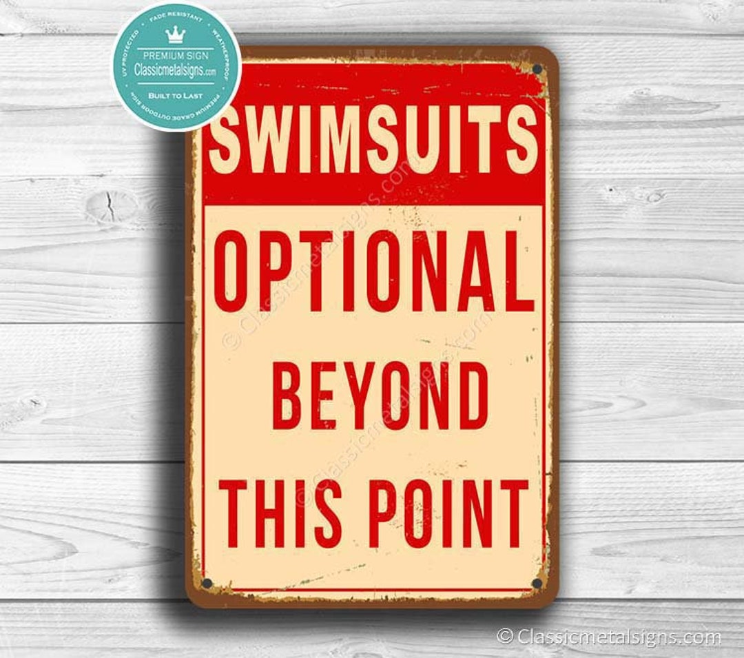 SWIMSUITS OPTIONAL POOL Sign, Pool Signs, Vintage Style Pool Sign, Pool ...