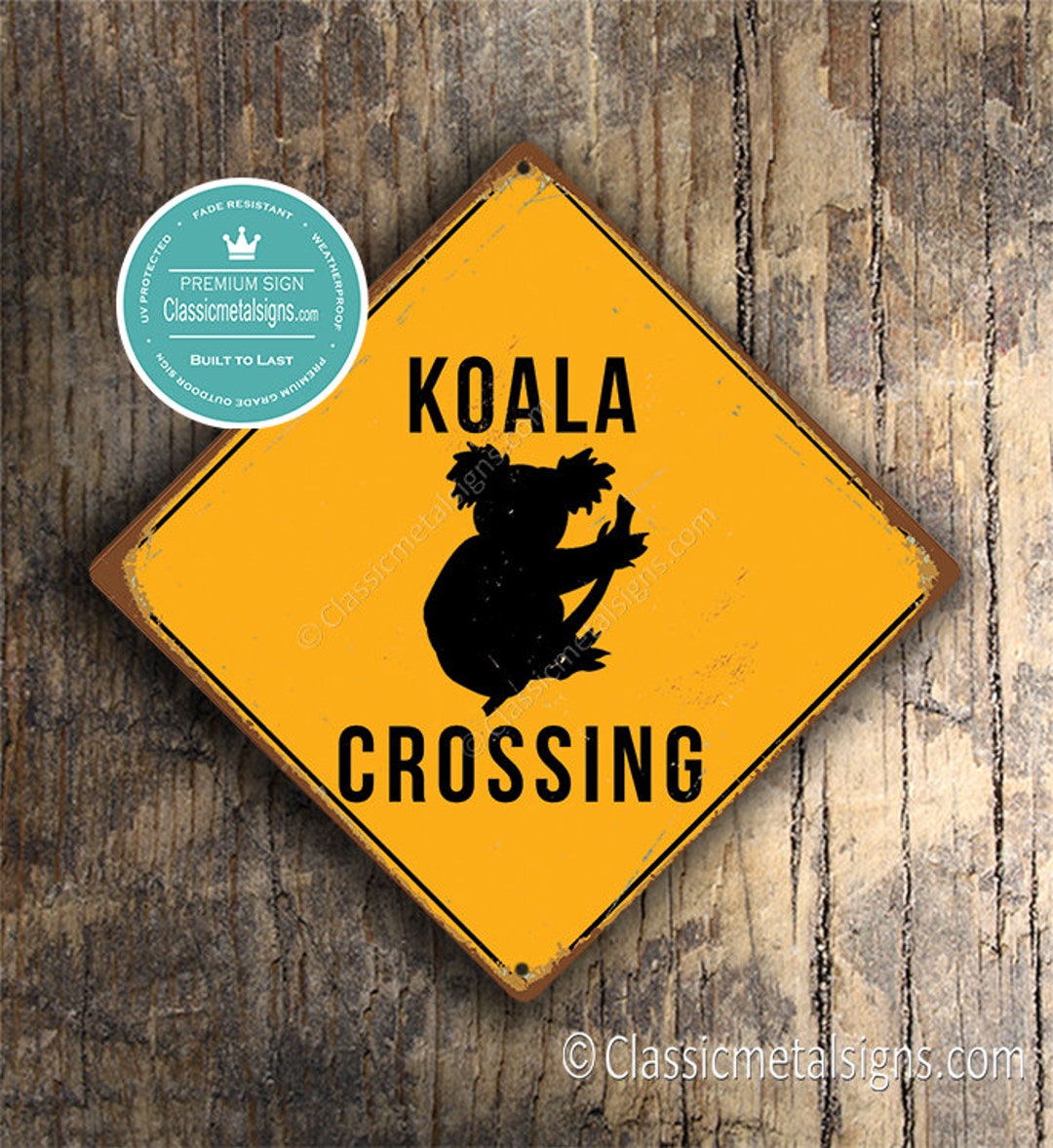 KOALA CROSSING SIGN, Koala Crossing Signs, Koalas, Warning Koala ...