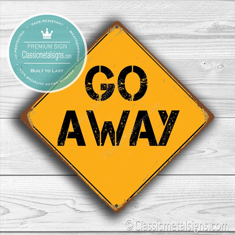 Go Away Sign - Etsy