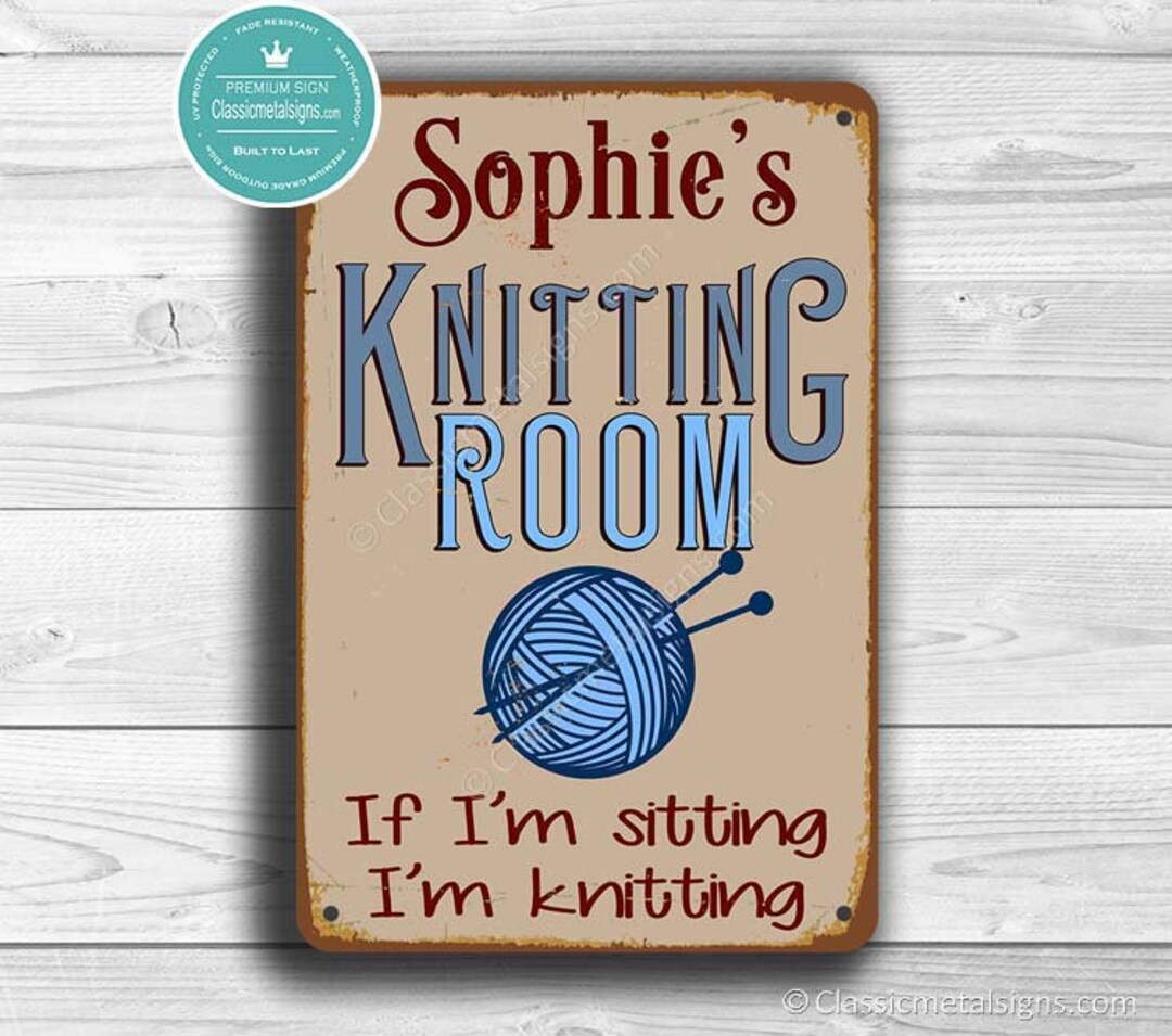 CUSTOM KNITTING ROOM Sign, Personalized Knitting Room Sign, Vintage ...