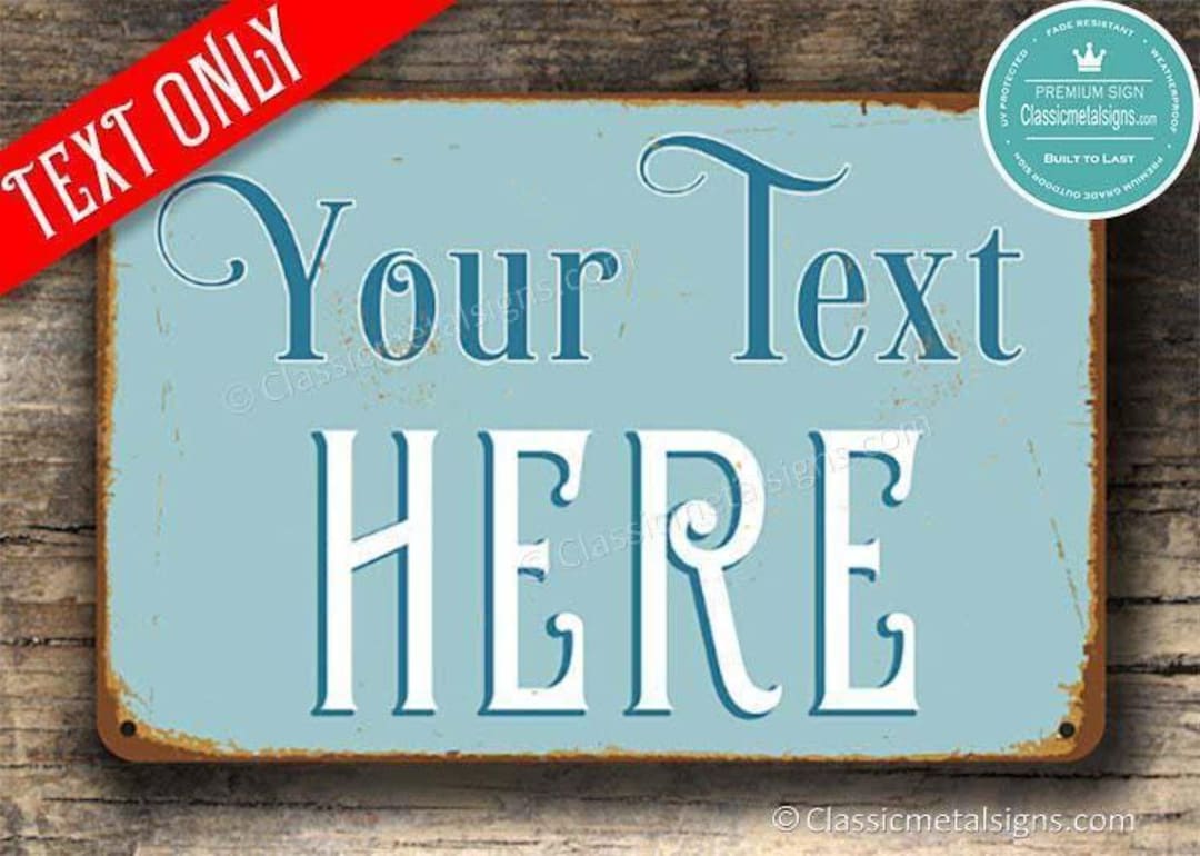Custom Vintage Sign Personalized Message Rustic Metal Wall Decor Retro ...