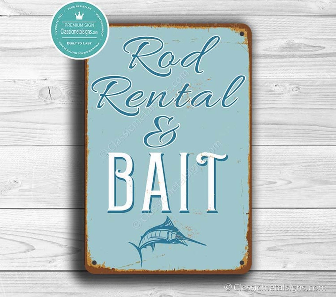 FISHING SIGNS, Fishing Tackle Signs, Vintage Style Rod Rental and Bait ...