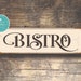 BISTRO SIGN, Bistro Signs, Bistro Sign, Custom Bistro Signs, Kitchen ...