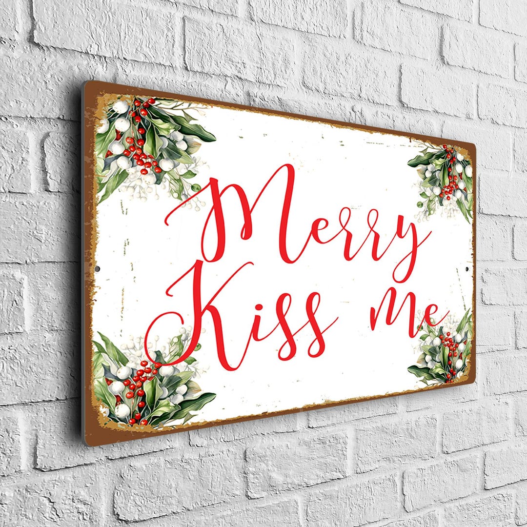 Merry Kiss Me Sign, Christmas Sign, Christmas, Mistletoe Sign, Vintage ...