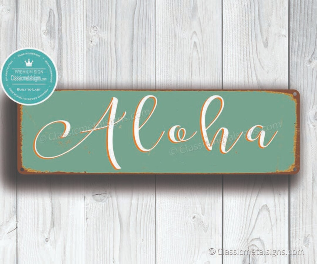 ALOHA SIGN, Aloha Signs, ALOHA, Hawaiian Greeting Sign, Vintage Style ...