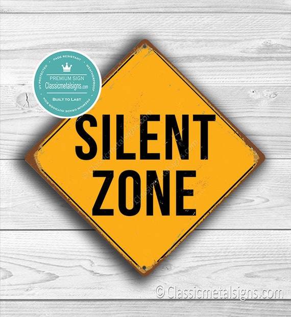 SILENT ZONE SIGN Silent Sign Silent Please Shh Silent sign | Etsy