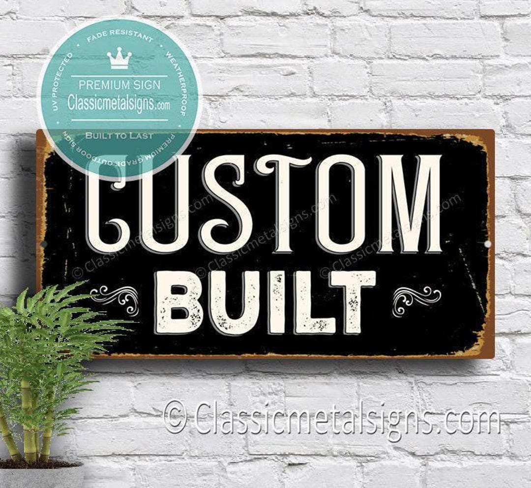 Custom Built Sign - Weatherproof, Easy to Hang Outdoor Decor - Etsy