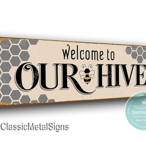 Welcome to Our Hive Sign Welcome Signs Our Hive Sign - Etsy