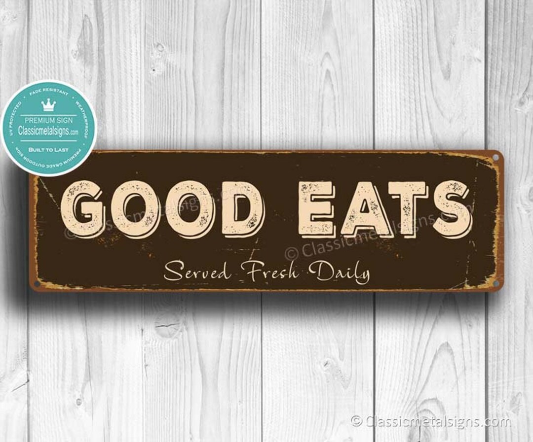 Good Eats Sign: Vintage Style Restaurant Decor - Etsy