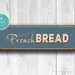 FRENCH BREAD SIGN, French Bread Signs, Vintage Style French Bread Sign ...