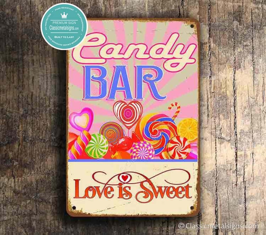 CANDY BAR SIGN, Candy Bar Signs, Vintage Style Candy Bar Sign, Candy ...