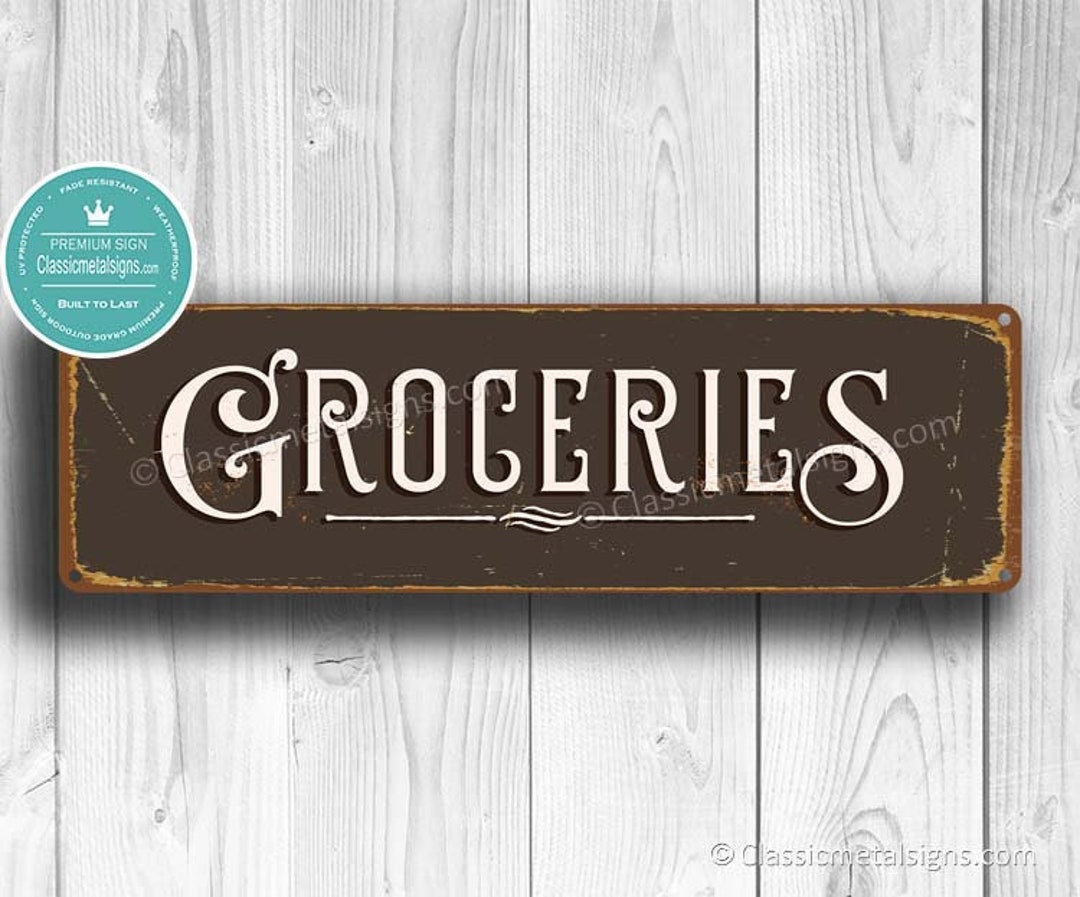 GROCERIES SIGN, Groceries Signs, Vintage Style Groceries Sign, Kitchen ...