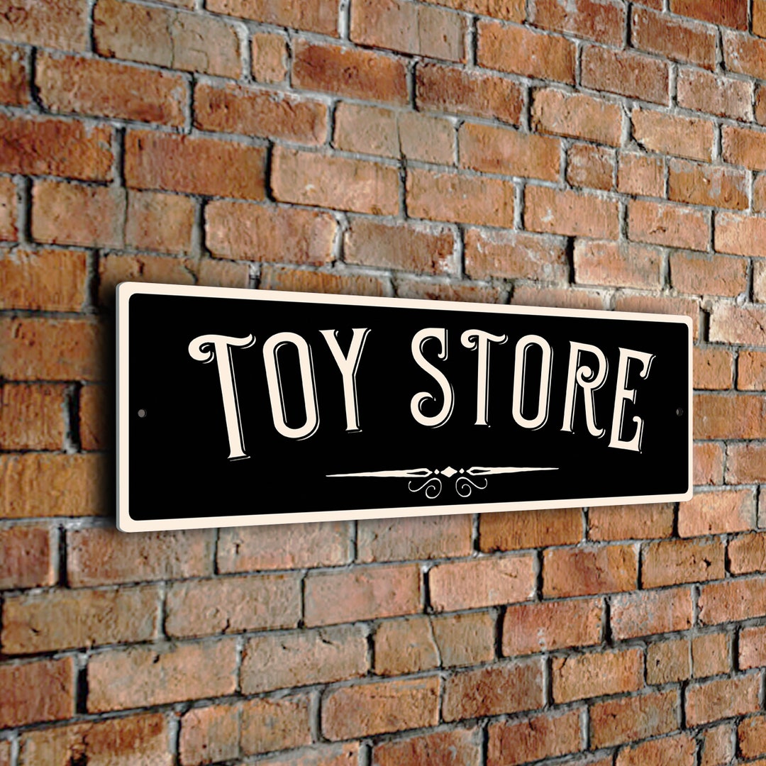 TOY STORE SIGN, Vintage Style Toy Store Sign Made From Durable Outdoor Grade Sign Materials ...
