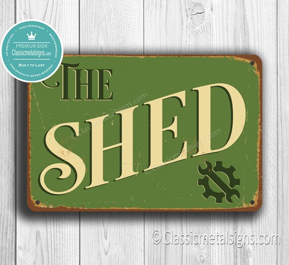 THE SHED SIGN Shed Signs Vintage Style Shed Sign Shed | Etsy Ireland