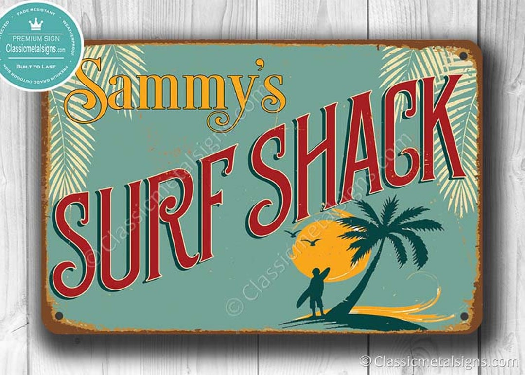 CUSTOM SURF SHACK Sign, Surf Shack Signs, Vintage Style Surf Shack Sign ...