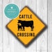 CATTLE CROSSING SIGN Cattle Crossing Signs Warning Cattle - Etsy