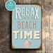 RELAX You're on BEACH TIME Sign, Vintage Style Beach Time Sign, Beach ...